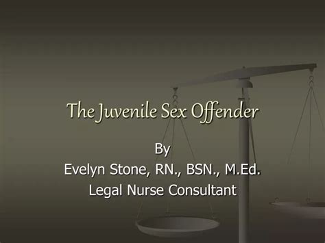 Ppt The Juvenile Sex Offender Powerpoint Presentation Free Download