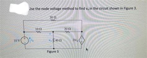 Solved Use The Node Voltage Method To Find V0 In The Circuit