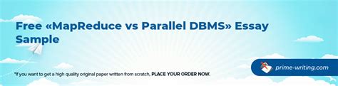 Mapreduce Vs Parallel Dbms Peruse An Excellent Literature Essay
