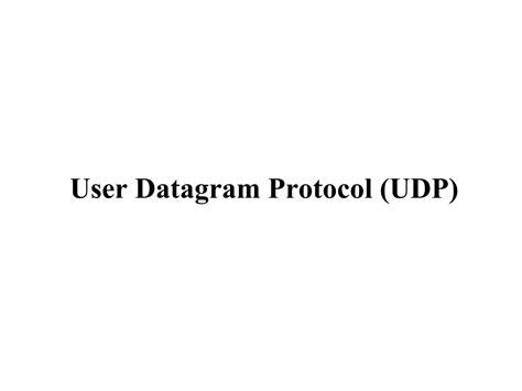 User Datagram Protocol Pptx