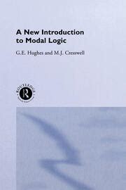 A New Introduction To Modal Logic St Edition M J Cresswell G E