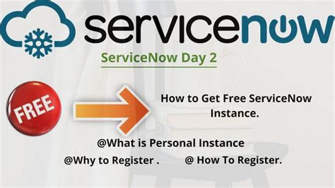 Ravi Gaurav On Linkedin Day 2 How To Get Free Servicenow Instance In