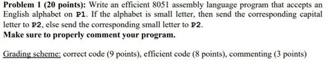 Solved Problem 1 20 Points Write An Efficient 8051 Chegg