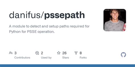 Github Danifuspssepath A Module To Detect And Setup Paths Required For Python For Psse
