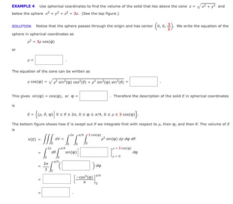 Solved EXAMPLE Use Spherical Coordinates To Find The Chegg