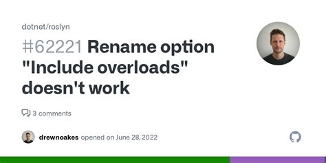Rename Option Include Overloads Doesnt Work · Issue 62221 · Dotnetroslyn · Github