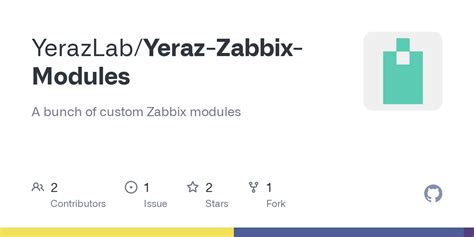 GitHub YerazLab Yeraz Zabbix Modules A Bunch Of Custom Zabbix Modules