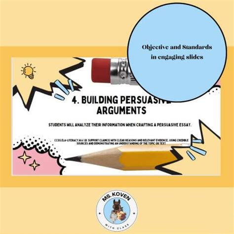 Persuasive Writing Lesson 4 Building Arguments With Cer By Ms Koven With Class