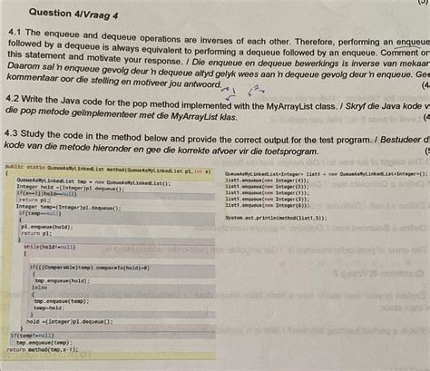 Solved Question 4vraag 441 ﻿the Enqueue And Dequeue