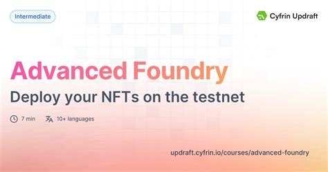 Advanced Foundry Deploy Your Nfts On The Testnet