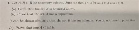 solved 1 let a b cr be nonempty subsets suppose that a