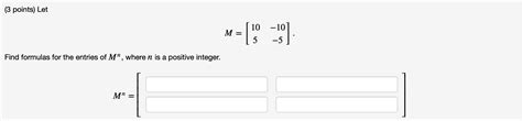 Solved Points Let M Find Formulas For Chegg Com
