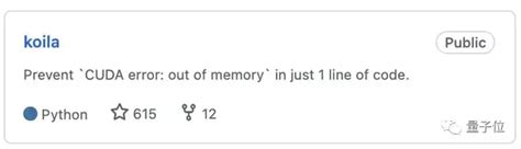 行代码消除PyTorch的CUDA内存溢出报错这个GitHub项目刚发布就揽星 知乎