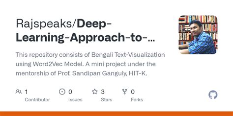 Github Rajspeaks Deep Learning Approach To Bengali Text Visualization Using Word2vec Model