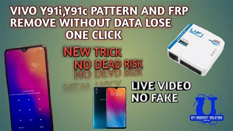 Vivo Y91c Y91i Pattern And Frp Remove Without Data Lose Ufi Box Youtube