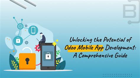 unlocking the potential of odoo mobile app development a comprehensive guide by gonza24lezbiz
