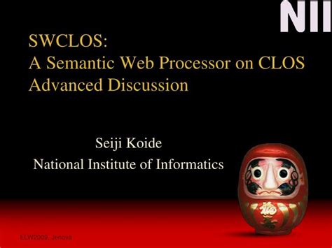 Ppt Swclos A Semantic Web Processor On Clos Advanced Discussion Powerpoint Presentation Id