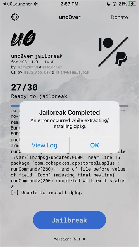 Help Unable To Jailbreak Dpkg Error Ive Been Using Unc0ver With U0launcher Both