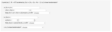 Solved 1 Point Let F R → R3 Be Defined By F X 3x