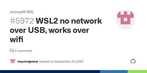 Wsl2 No Network Over Usb Works Over Wifi · Issue 5972 · Microsoftwsl · Github