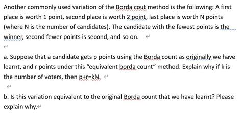 Solved Another Commonly Used Variation Of The Borda Cout Chegg Com