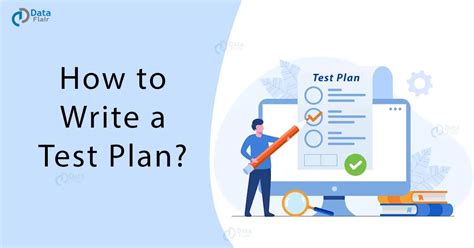How To Write A Test Plan DataFlair