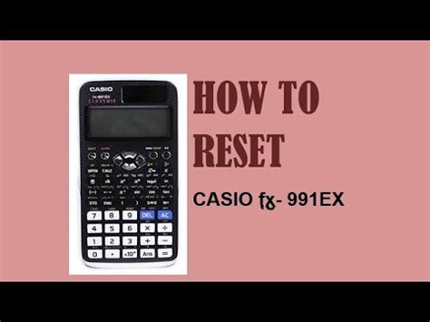HOW TO RESET IN CASIO Fx EX YouTube