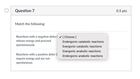 Solved Match The Following Reactions With A Negative Delta