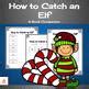 How To Catch An Elf A Book Companion By Julia Alwine TPT