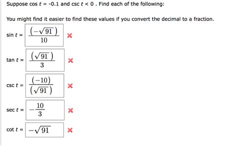 Solved Suppose Cos T 0 1 And Csc T