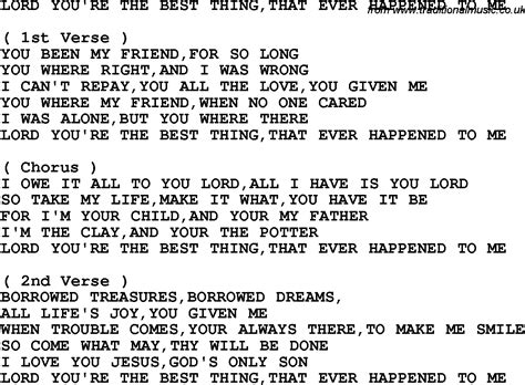 Country Southern And Bluegrass Gospel Song Lord Youre The Best Thingthat Ever Happened To Me