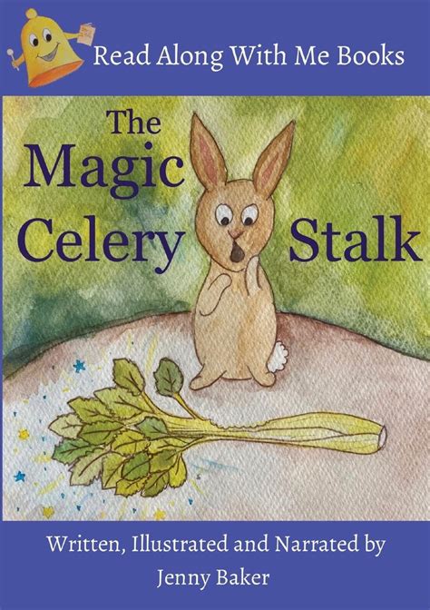 The Magic Celery Stalk Baker Jenny Baker Jenny Baker Jenny