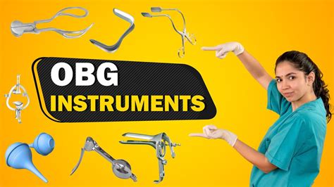 Obstetrics And Gynecological Instruments L Obstetric And Gynecology Instruments And Their Uses L