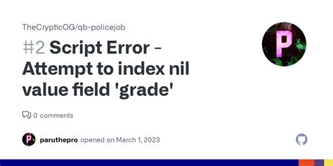 Script Error Attempt To Index Nil Value Field Grade · Issue 2 · Thecrypticogqb Policejob