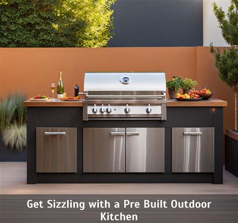 Get Sizzling With A Pre Built Outdoor Kitchen Corley Designs