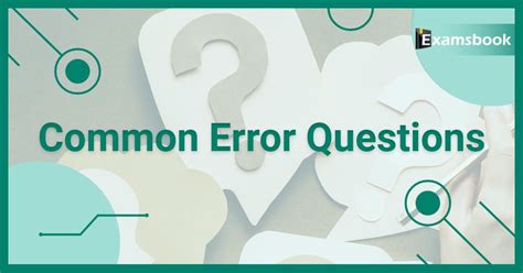 Common Error Questions With Answers For Competitive Exams