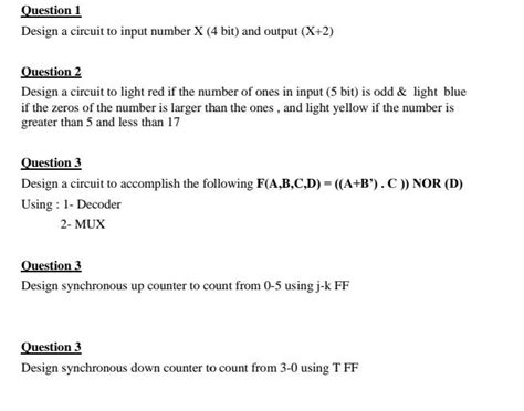 solved question 1 design a circuit to input number x 4 bit