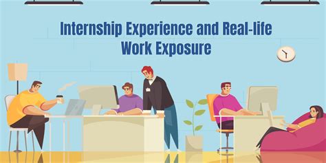 Internship Experience And Real Life Work Exposure Clevered