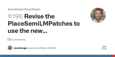 revise the placesemilmpatches to use the new surfacemarkup type · issue 196 · slicermorph