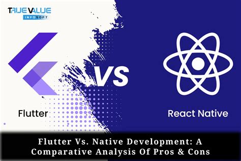 Flutter Vs Native App Development Pros Cons