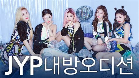 기획사 오디션 No1 Itzy 있지 Twice트와이스 소속사 Jyp 엔터테인먼트 내방오디션 데프수강생 오디션 데프댄스스쿨 데프실용음악학원 데프키즈 데프컴퍼니
