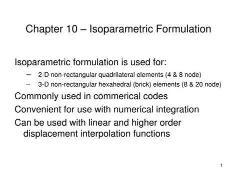PPT Chapter Isoparametric Formulation PowerPoint Presentation ID