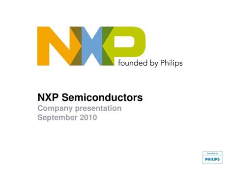 Ppt Nxp Semiconductors Company Presentation September 2010 Powerpoint Presentation Id516238