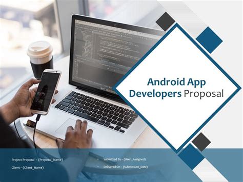 Android App Developers Proposal Powerpoint Presentation Slides Presentation Graphics