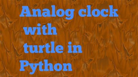 Analog Clock With Turtle In Python By Mounish Youtube