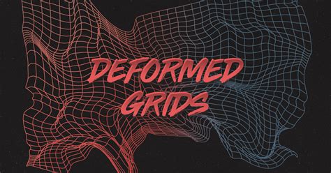 Deformed Grids Backgrounds Textures Ft Deformed And Glitch Envato