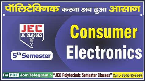 02 Up Polytechnic Consumer Electronics Upbte 5th Semester Je Classes Meerut Electronics
