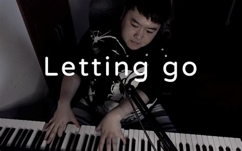 真·温暖派嗓音！键盘弹唱蔡健雅《letting Go》 小廖同学minjyye 小廖同学minjyye 哔哩哔哩视频