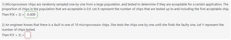 Solved 1 Microprocessor Chips Are Randomly Sampled One By