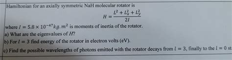 Solved Hamiltonian For An Axially Symmetric Nah Molecular